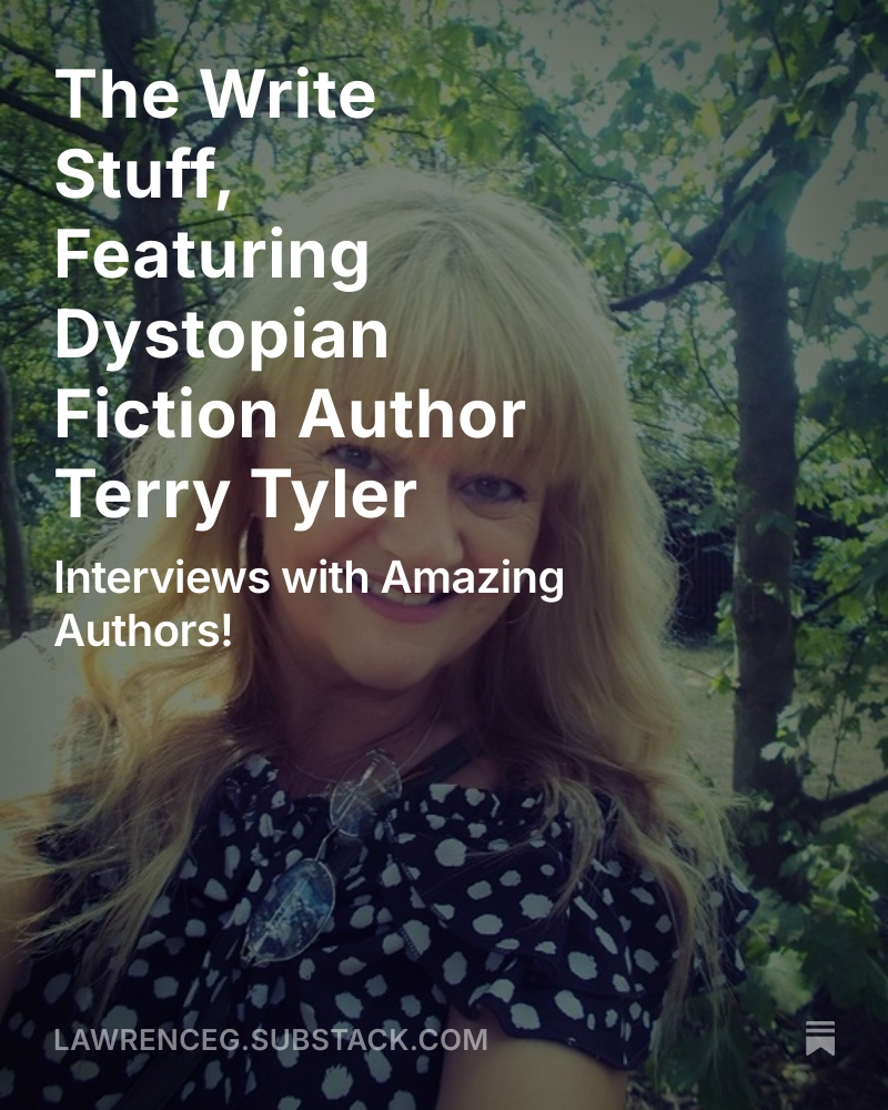 The Write Stuff, Featuring Dystopian Fiction Author Terry Tyler – G ...